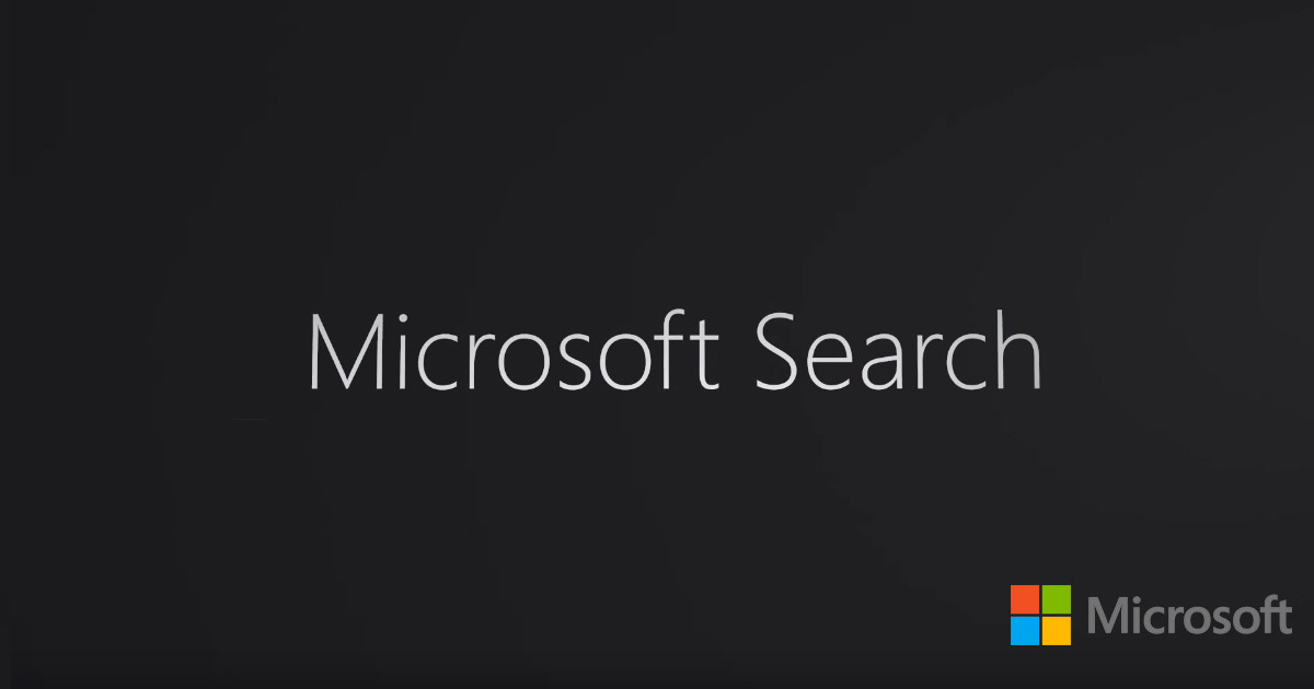 เปิดตัว Microsoft Search ตัวเดียวใช้ค้นหาได้กับทุกบริการของ Microsoft