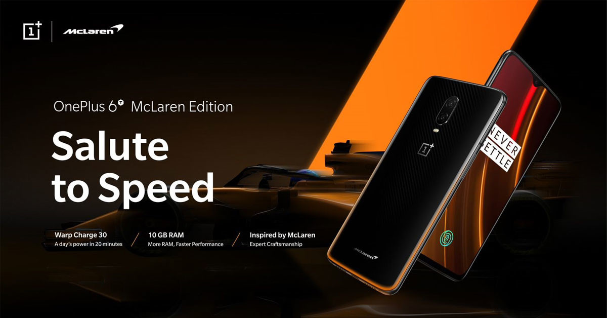 OnePlus 6T McLaren Edition รุ่น RAM 10GB เตรียมเข้าไทย 20 ธ.ค.นี้