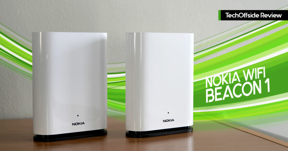 รีวิว NOKIA WIFI BEACON 1 เน็ตบ้านแค่สปีดเร็วยังไม่พอ ต้องแรงชัดทั่ว ...