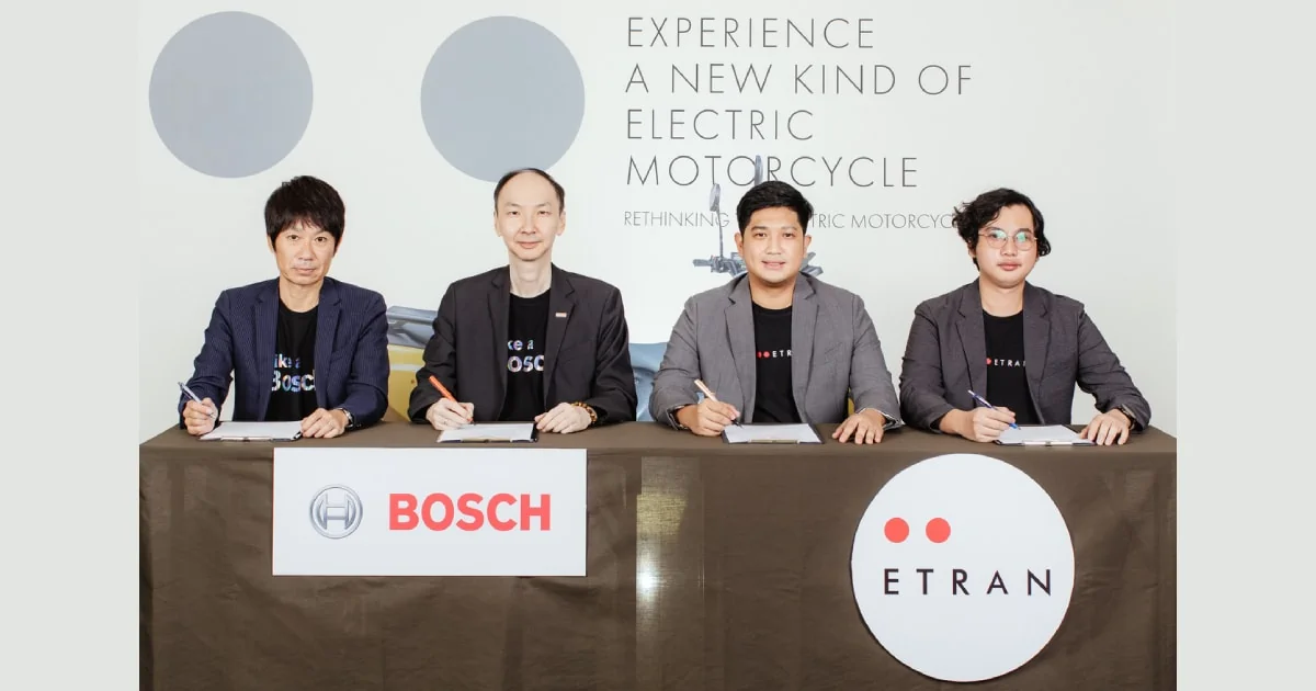 ETRAN จับมือ Bosch พลิกโฉม มอเตอร์ไซค์ไฟฟ้าไทย สู่มาตรฐานโลก
