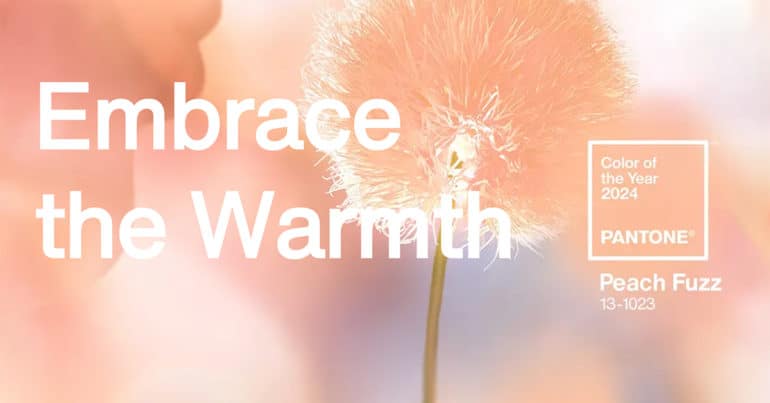 PANTONE Peach Fuzz สีพีชส้ม เป็น Color of the Year 2024
