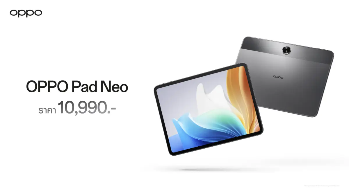 OPPO Pad Neo มาแรง ยอดขายโต 205% ตั้งแต่สัปดาห์แรกที่วางขาย